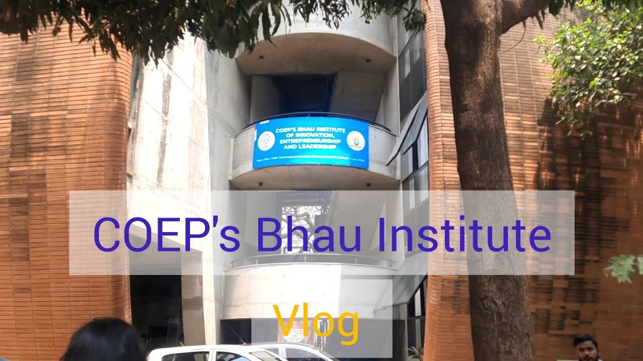 COEP's Bhau Institute Visit Vlog #pune #coep #coepworld #collegelife # ...