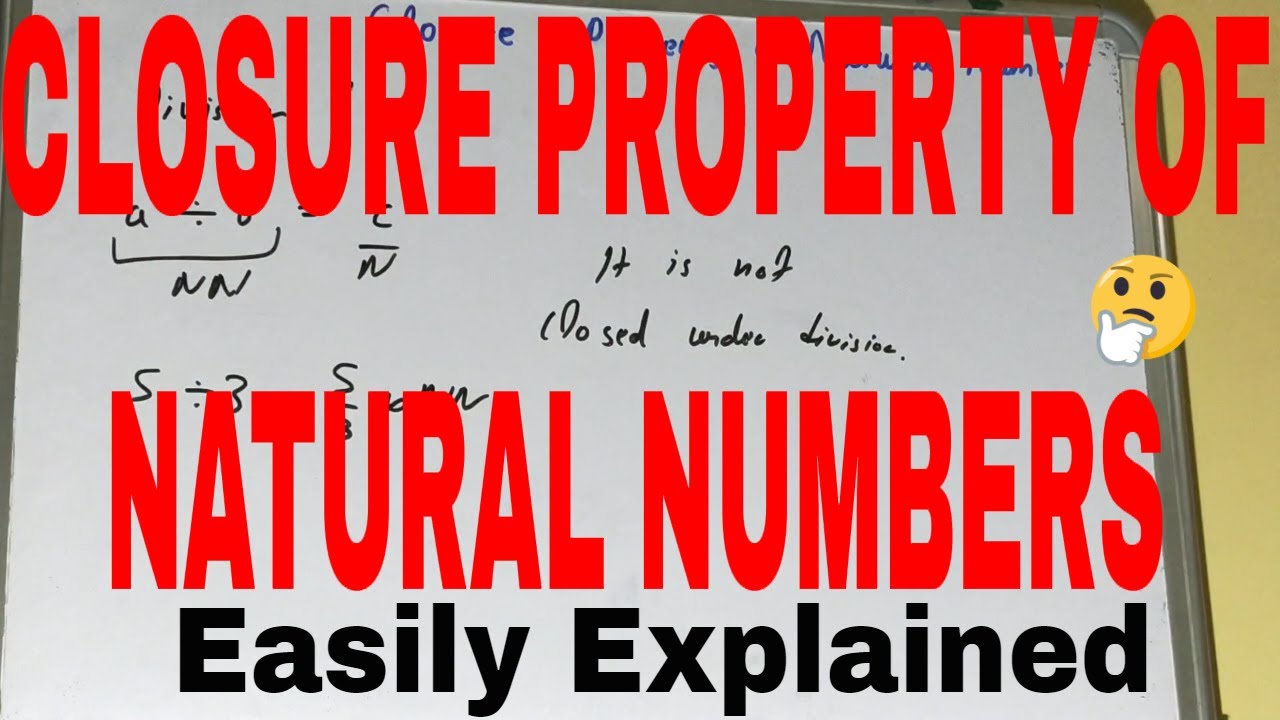 Closure property of natural numbers|Natural numbers closure property ...