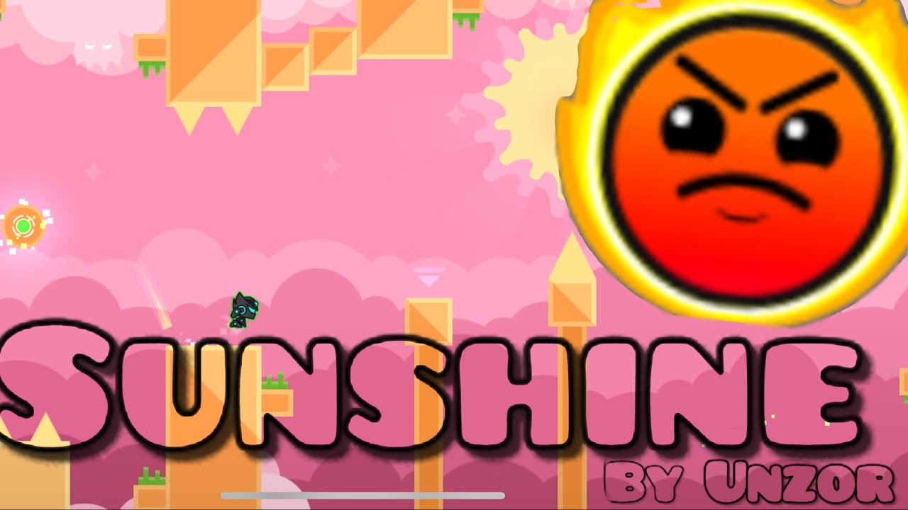 Sunshine by Unzor | Geometry dash - YouTube