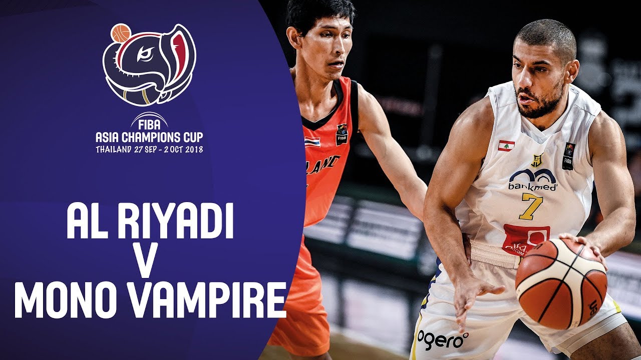 Al Riyadi (LBN) vs Mono Vampire (THA) - Highlights - FIBA Asia ...