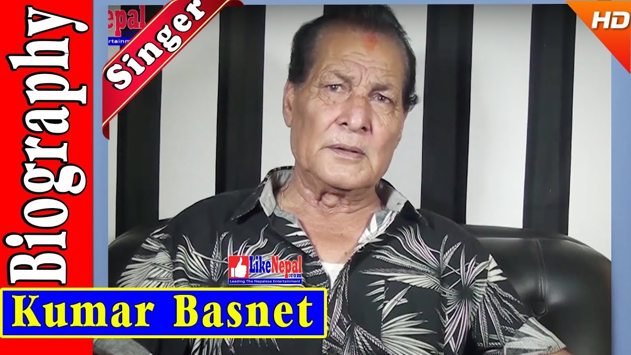 Kumar Basnet - Nepali Lok Singer Biography Video, Songs - YouTube
