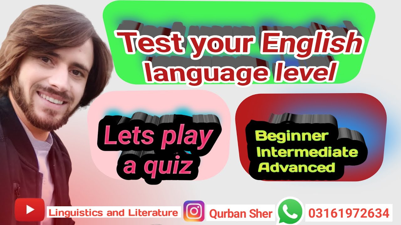 What is your English Level ? | Take this test | Beginner , Intermediate ...