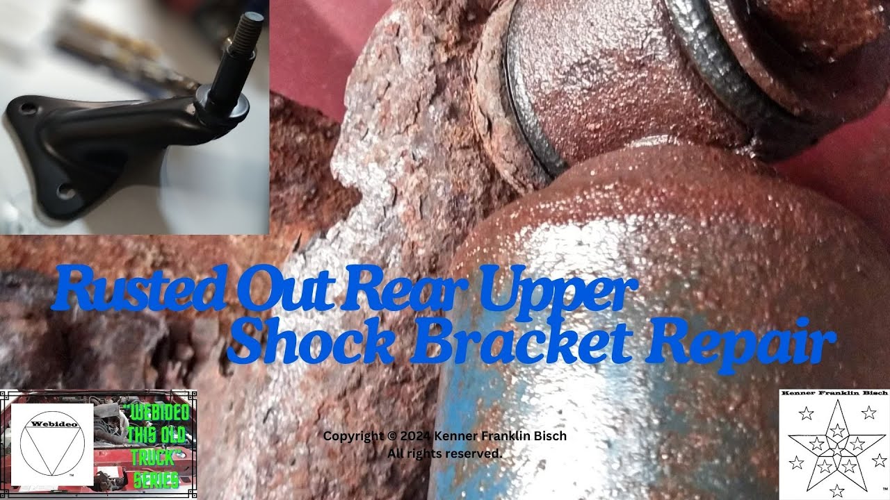 Rusted Out Rear Upper Shock Bracket Repair - YouTube
