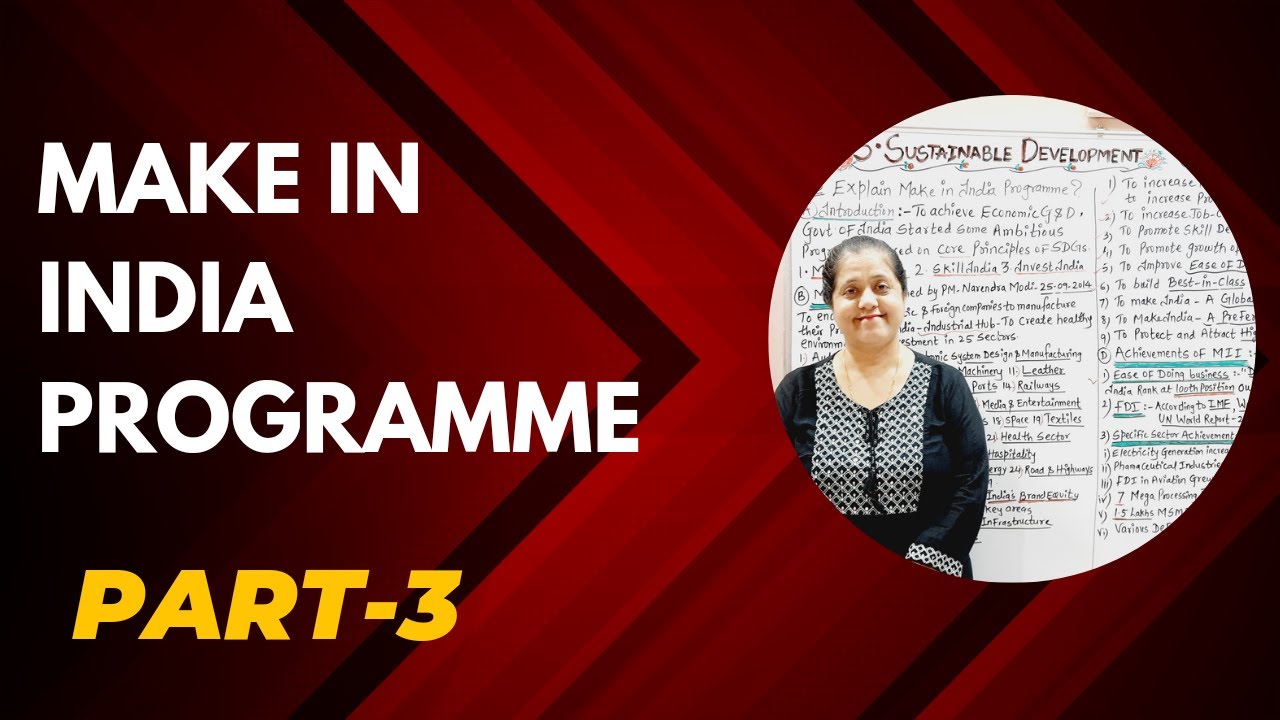 Make In India Programme | Sustainable Development (Part - 3) - YouTube