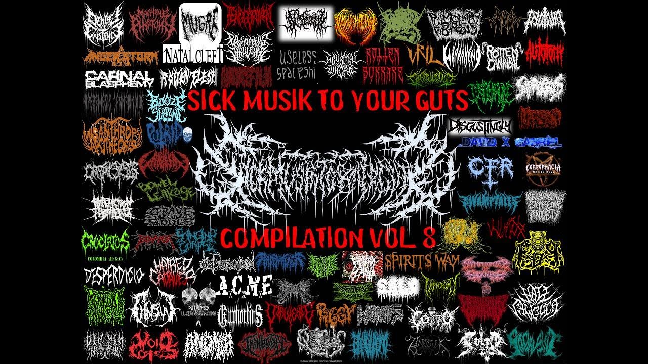 SICK MUSIK TO YOUR GUTS COMPILATION VOL. 8 - YouTube