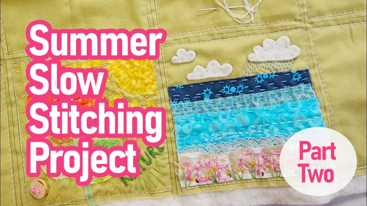 Summer Slow Stitching Project - Prompt 2 Fabric Journal - YouTube