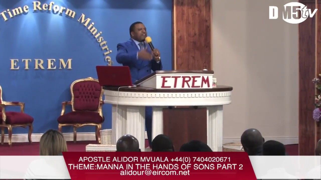 APOSTLE ALIDOR MVUALA THEME" MANNA IN THE HANDS OF SONS PART2 - YouTube