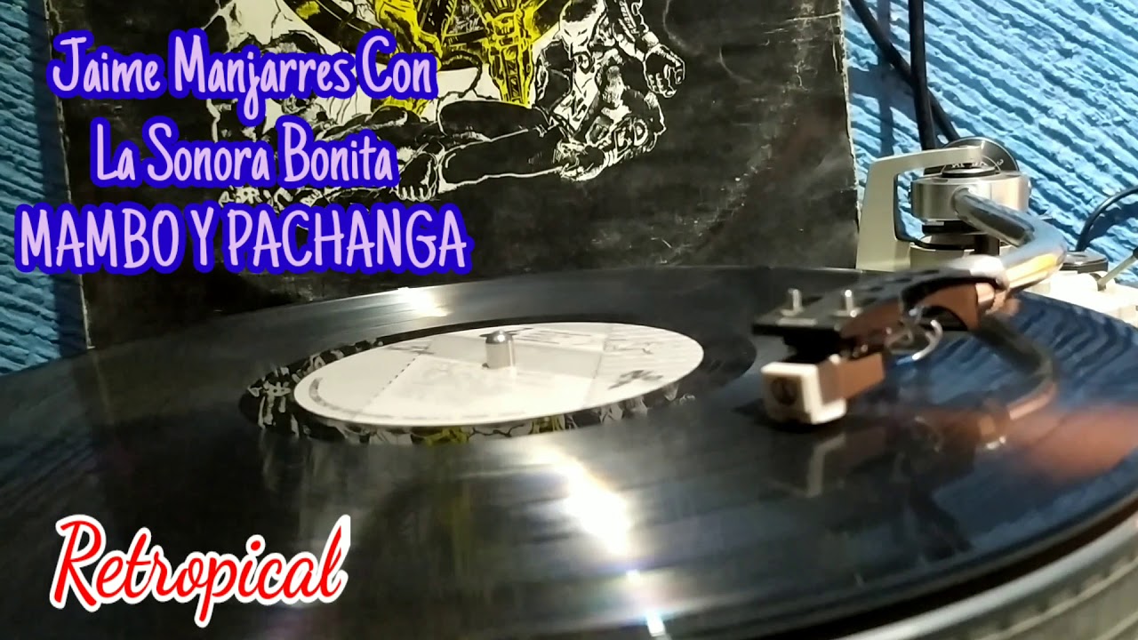 MAMBO Y PACHANGA Jaime Manjarrés Con La Sonora Bonita - YouTube