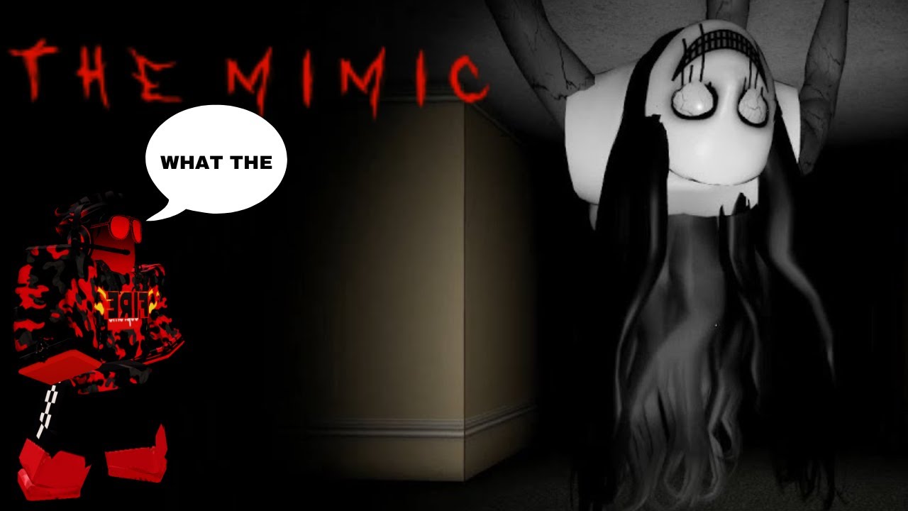 The Mimic Is The Scariest Game On Roblox... - YouTube