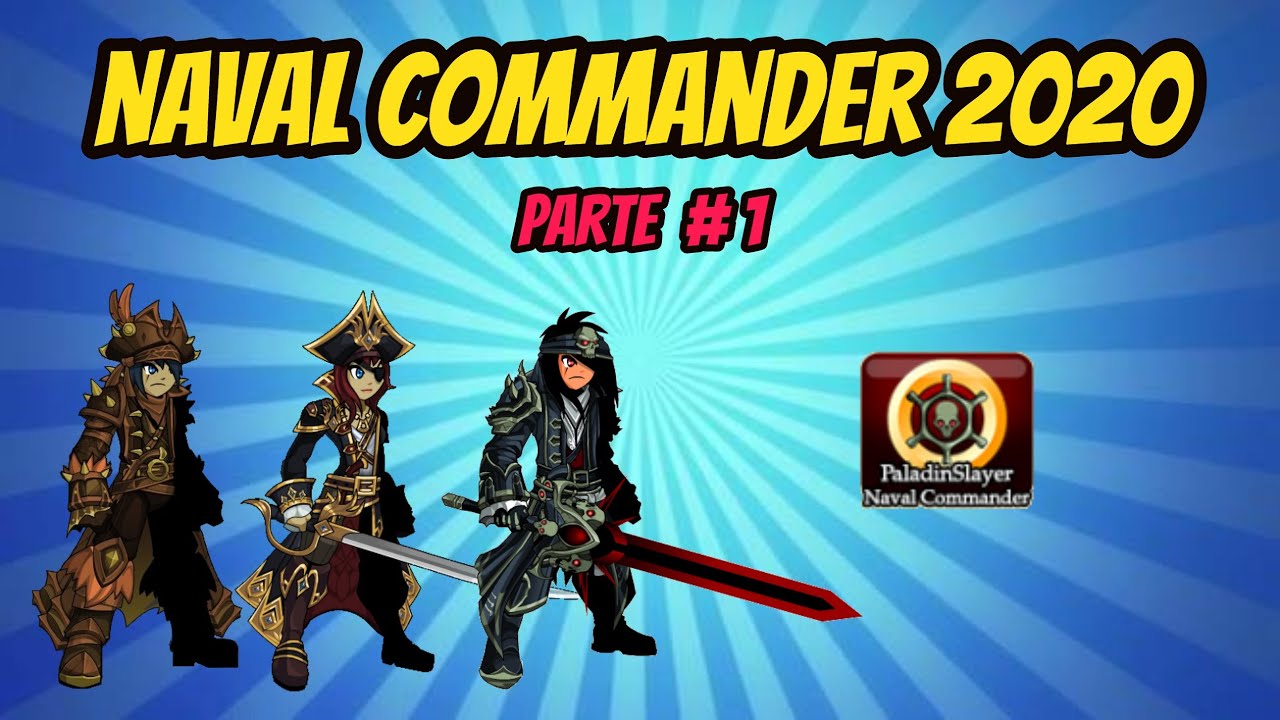 [AQW] Talk Like a Pirate Day - Naval Commander 2020 - (Parte 1) - YouTube
