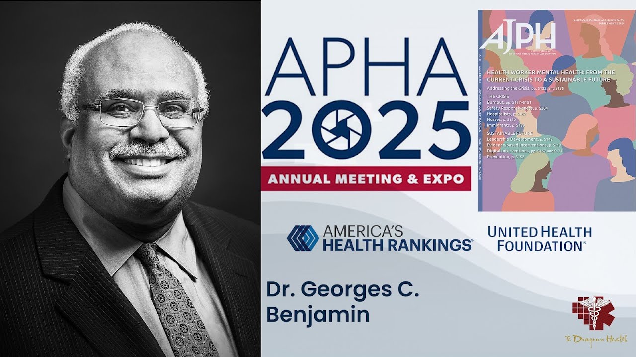Transforming Public Health:Dr. Georges C Benjamin’s Stance on ...