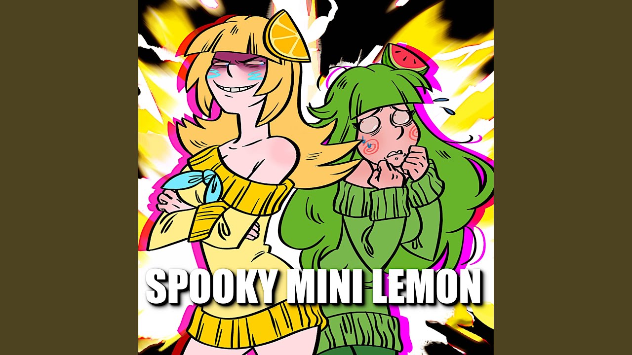 Spooky Mini Lemon (Insturmental) - YouTube
