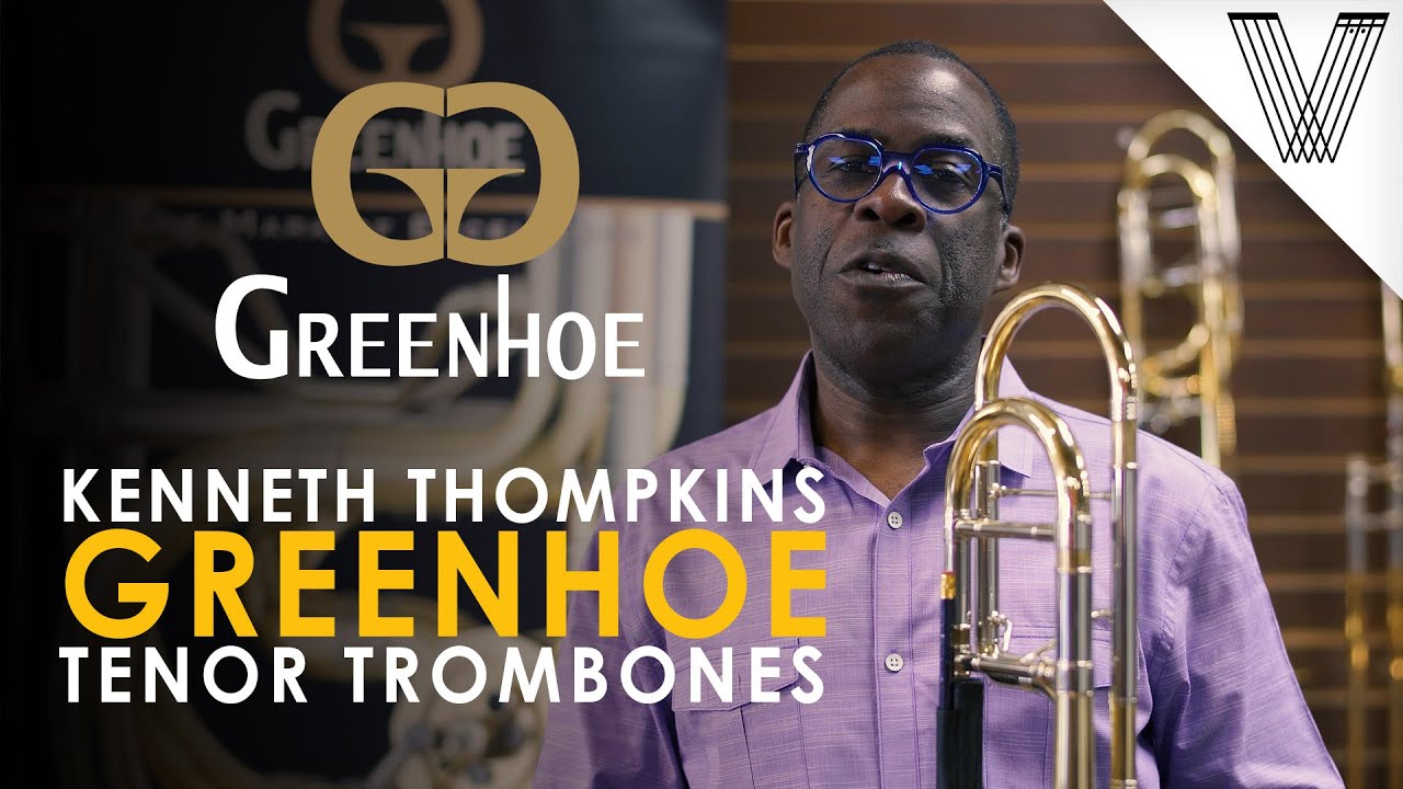 Kenneth Thompkins: Why I Play Greenhoe Trombones - YouTube