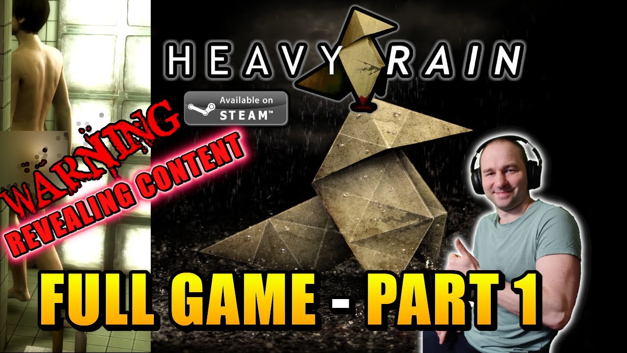 Heavy Rain Full Gameplay Part 1 - Have You Been Banned For This? - YouTube