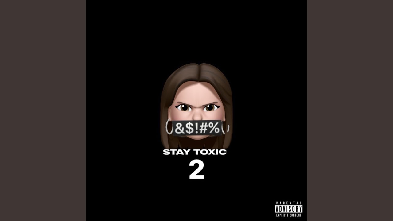 Stay Toxic 2 - YouTube