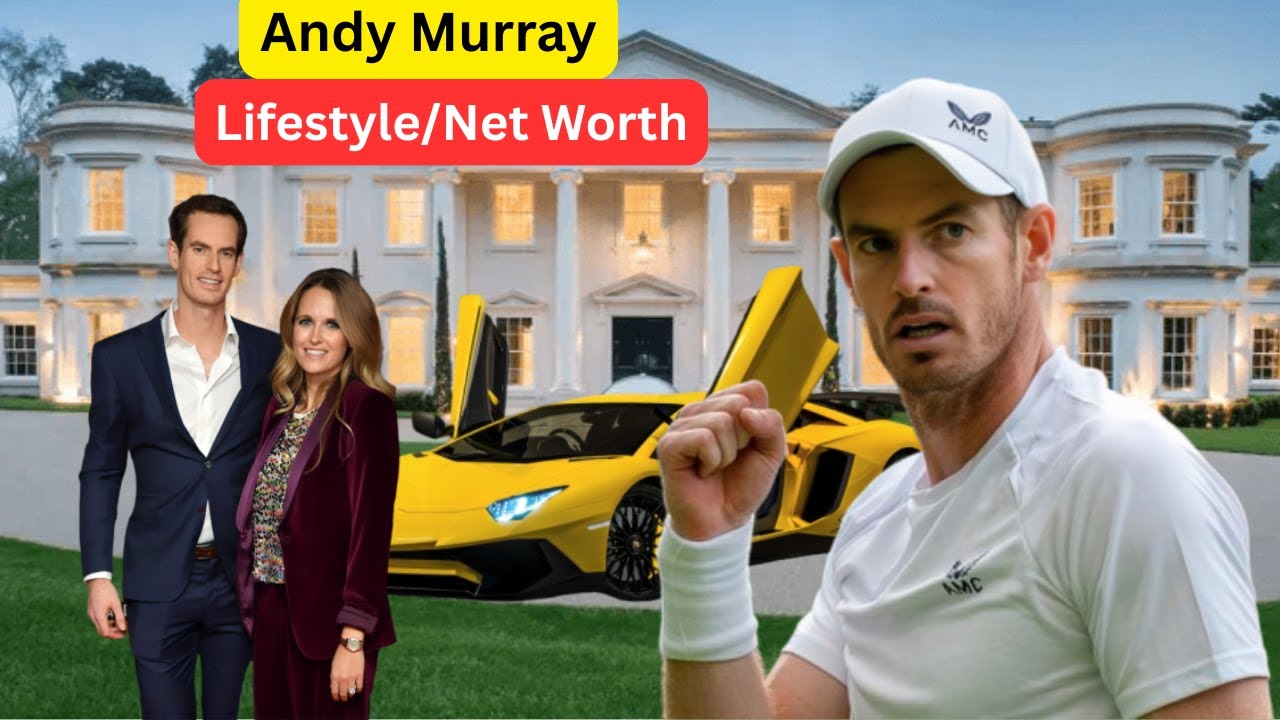 The Lifestyle Of Andy Murray 2025!! Family, Wife, 4 Children, Career ...