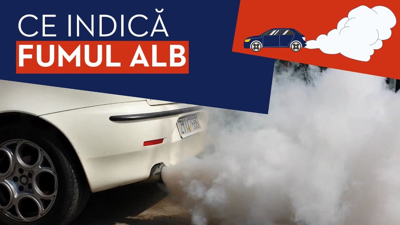 Fum ALB de Esapament? Ce Defectiuni Indica si Cum Le Previi - YouTube