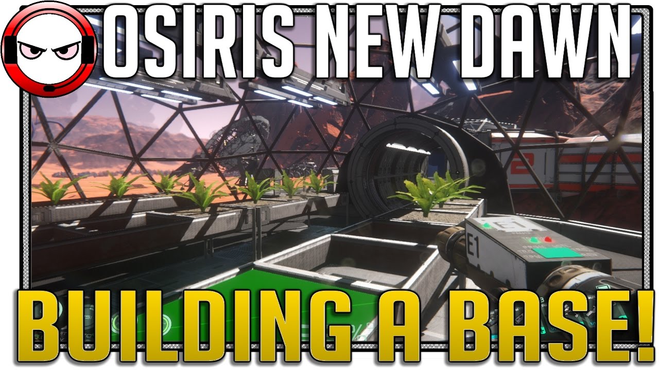 Osiris New Dawn Base Building! - YouTube
