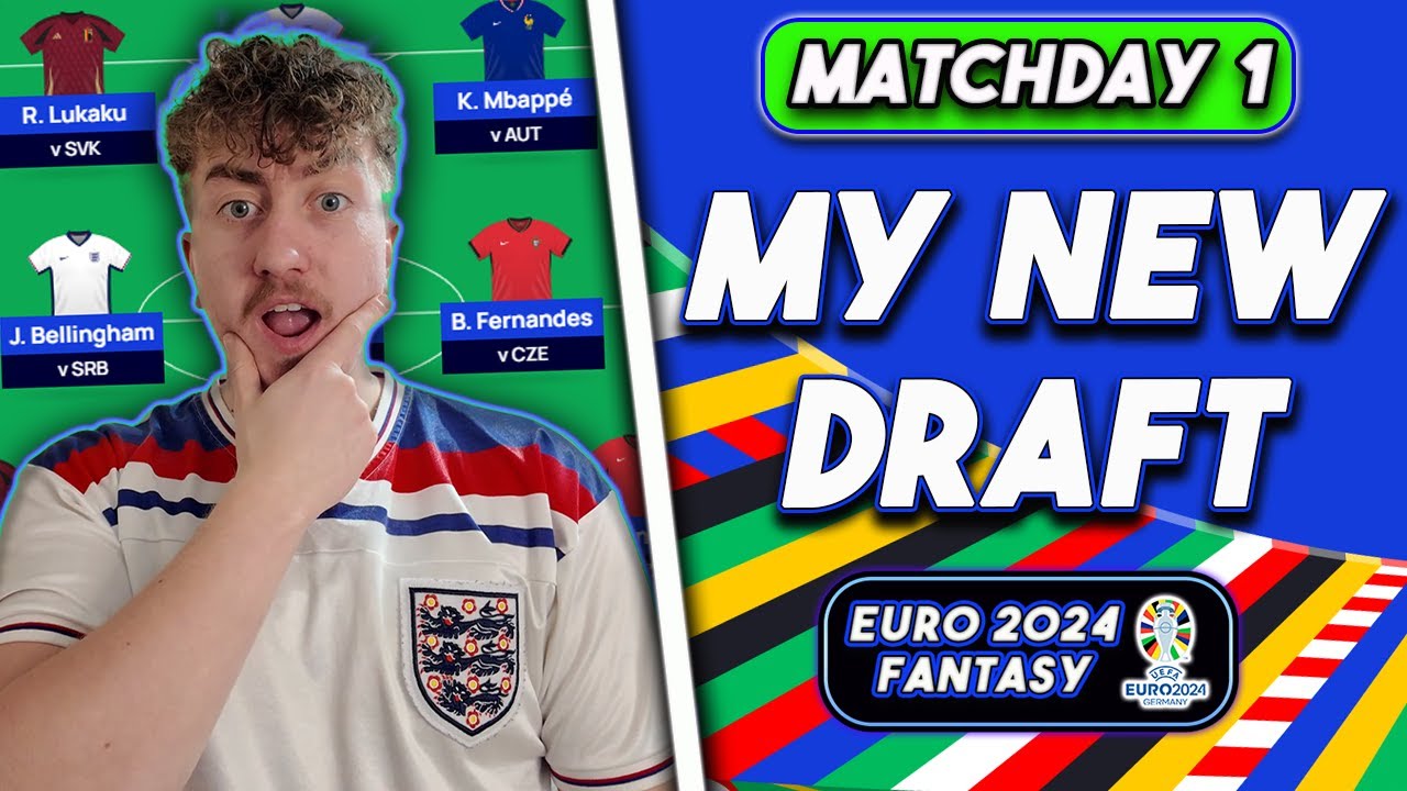 EURO 2024 Fantasy | MY NEW DRAFT TEAM | Chip Strategy for Matchday 1 ...