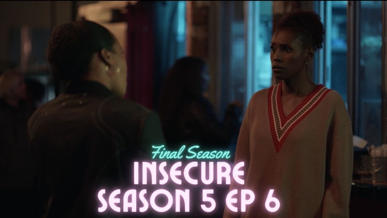 Insecure Season 5 Ep 6 "Tired, Okay?" - YouTube