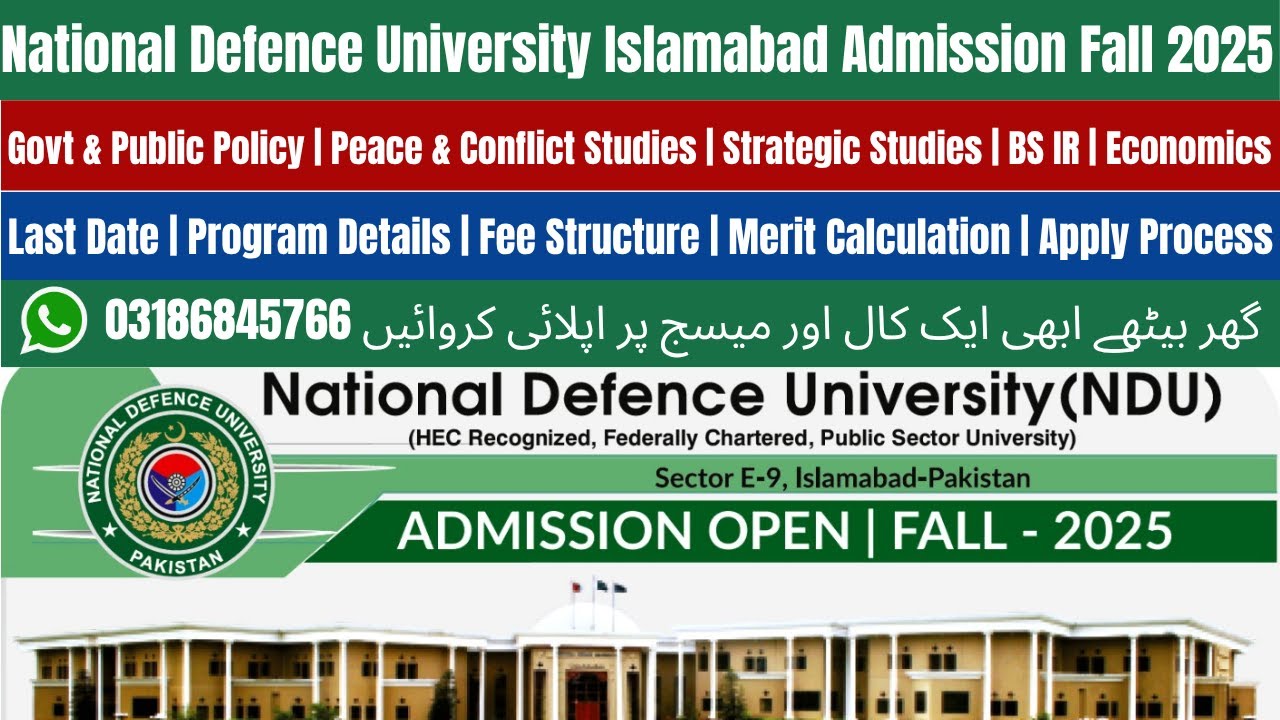 National Defence University Islamabad Admission 2025 | NDU Admission ...