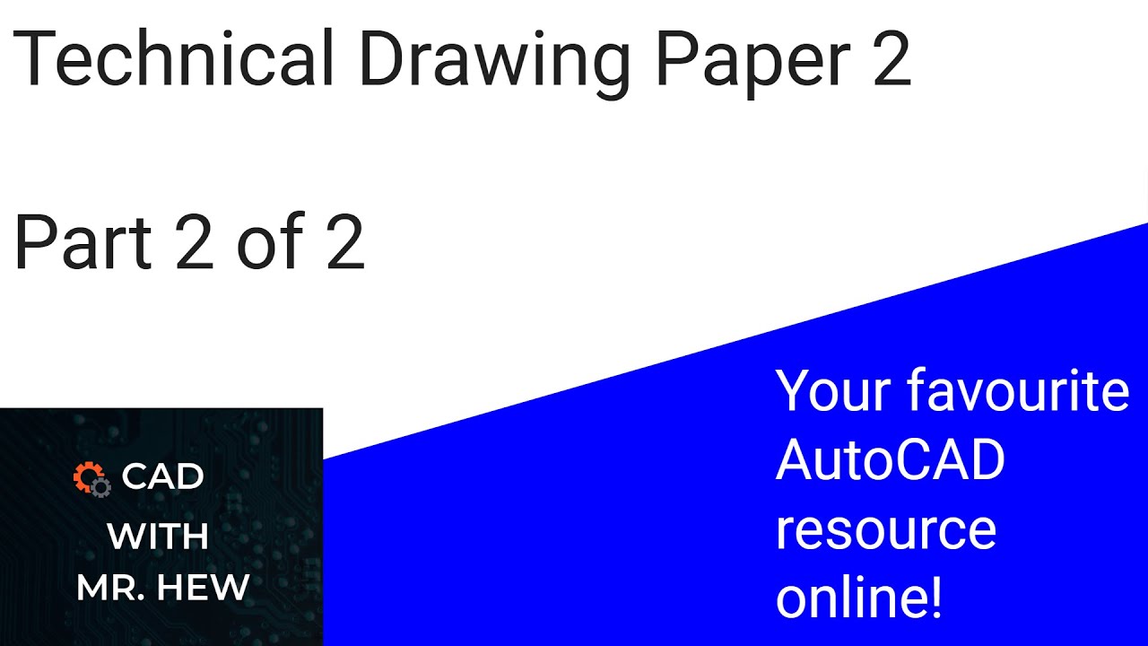 Technical Drawing TD Paper 2 - YouTube