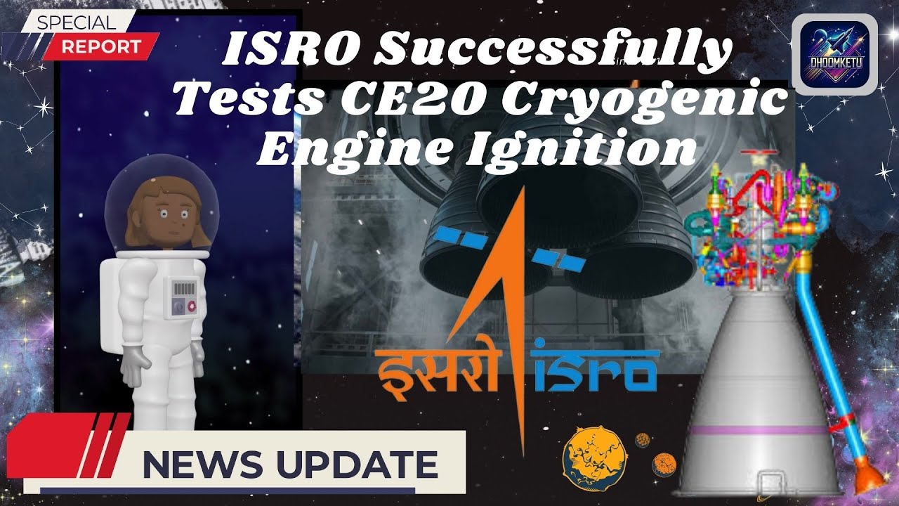 ISRO Successfully Tests CE20 Cryogenic Engine #ISRO #CE20 # ...