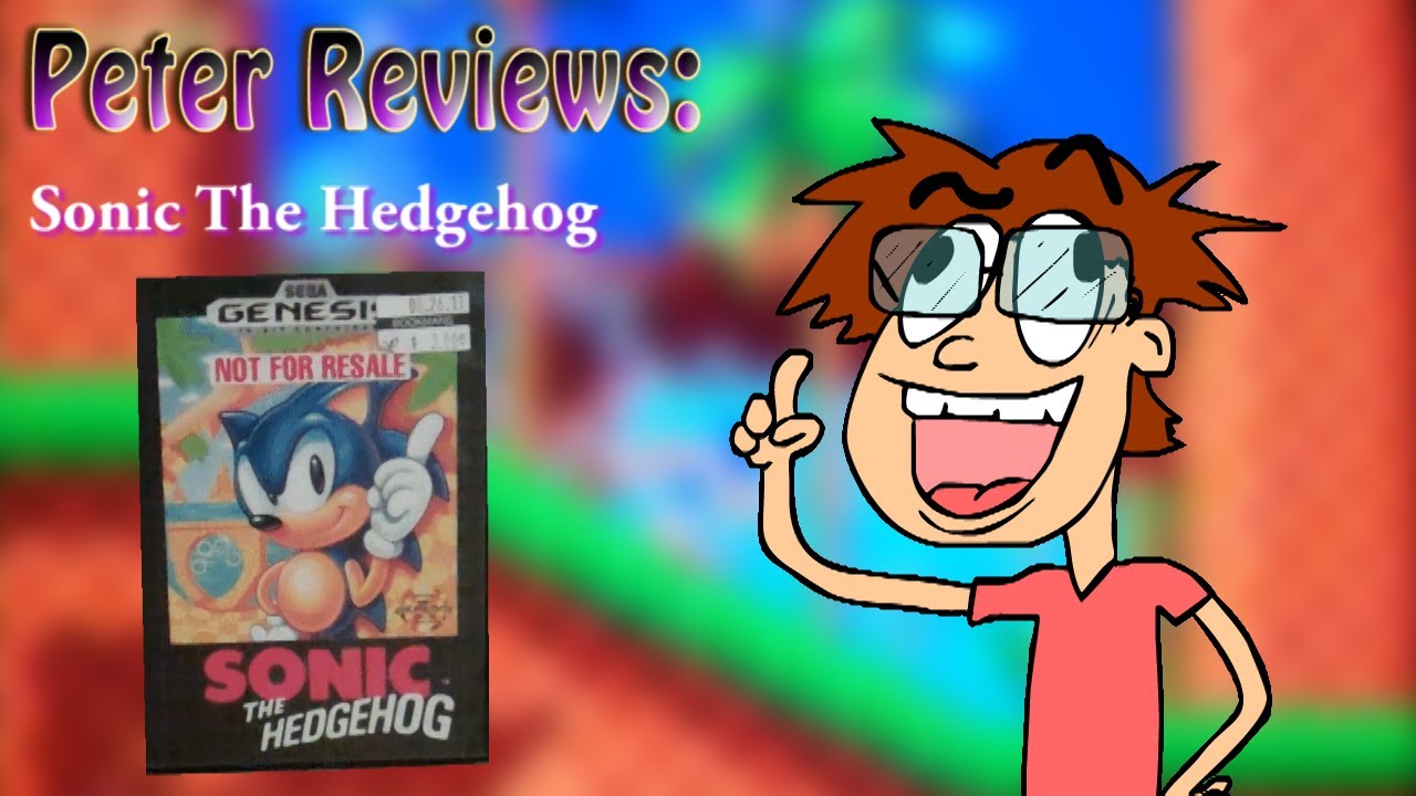 Peter Reviews: Sonic the Hedgehog - YouTube