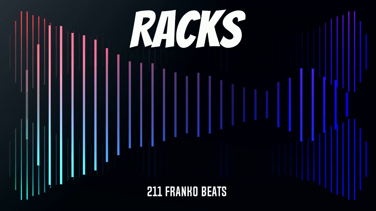 Racks (prod. 211 Franko Beats) (Beat) - YouTube