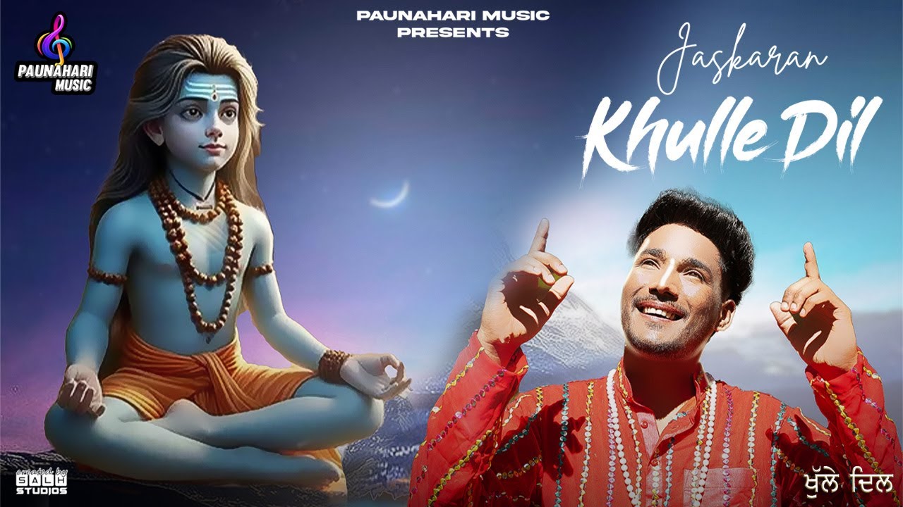 Khulle Dil | Jaskaran | DD| Devotional Song | Baba Balak Nath Ji Superhit Bhajan | Jai Baba Di ...