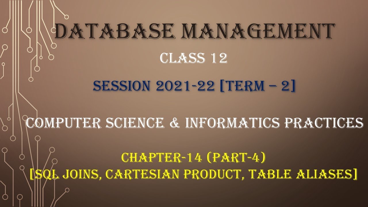 SQL Joins Cartesian Product Chapter 14 Part 4 MYSQL Class 12 sql-joins-cartesian-product-chapter-14-part-4-mysql-class-12