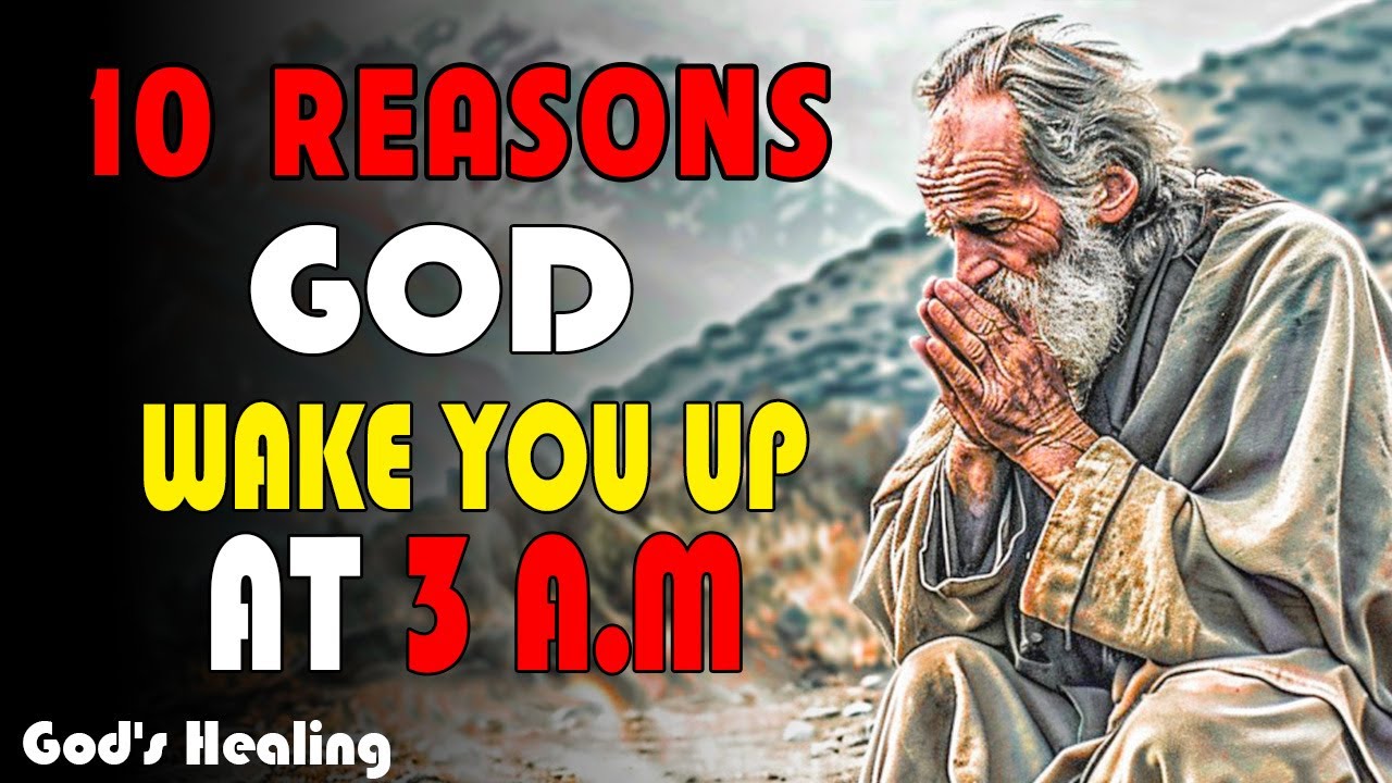 This Is Why God Wakes You Up At 3:00 Every Day | Christian Inspiration ...