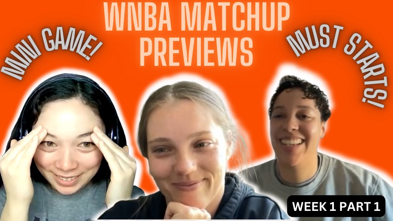 Week 1 WNBA Fantasy Matchup Preview Part 1 + Mini Game! - The Brookes ...