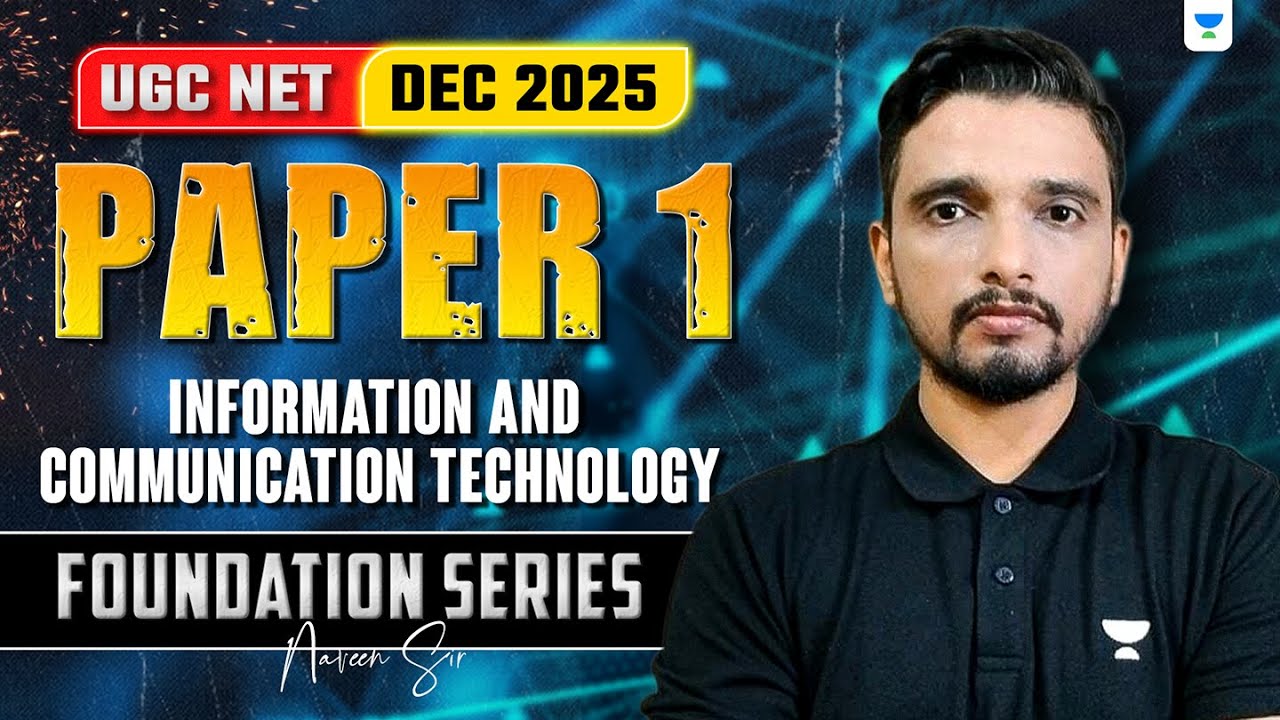UGC NET Dec 2025 Paper 1 | ICT Foundation Series | New Syllabus Topics | By Naveen Sir - YouTube
