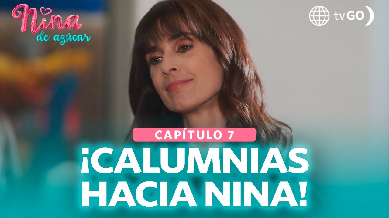 Nina de azúcar: Alexandra hizo quedar mal a Nina (Capítulo n° 7) - YouTube