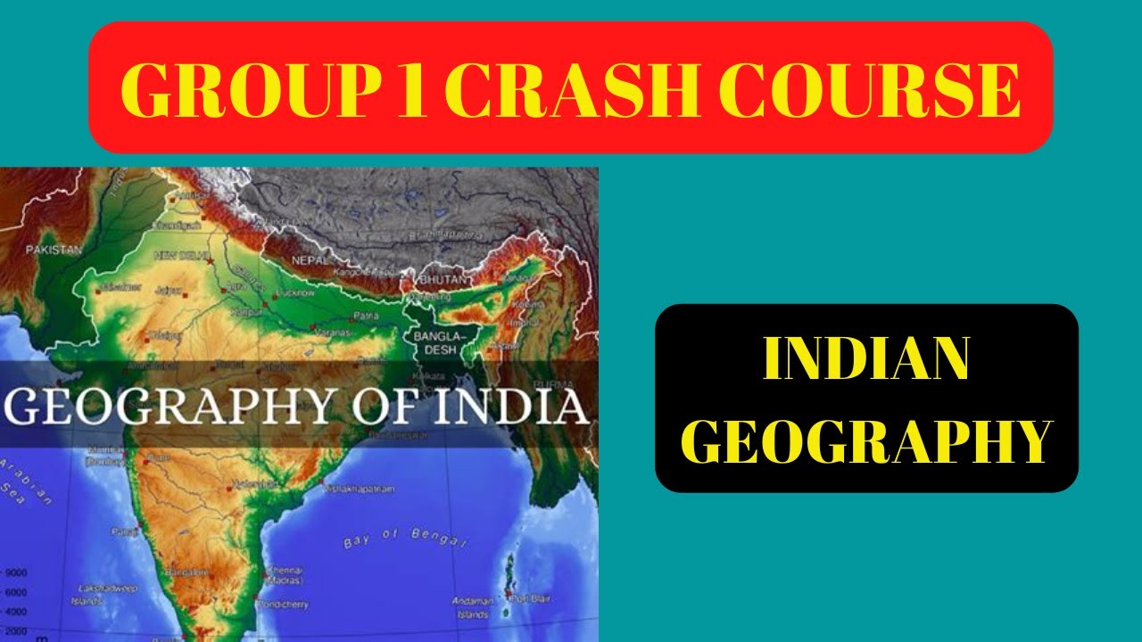 GROUP I CRASH COURSE | LIVE CLASS | INDIAN GEOGRAPHY PART 2 - YouTube
