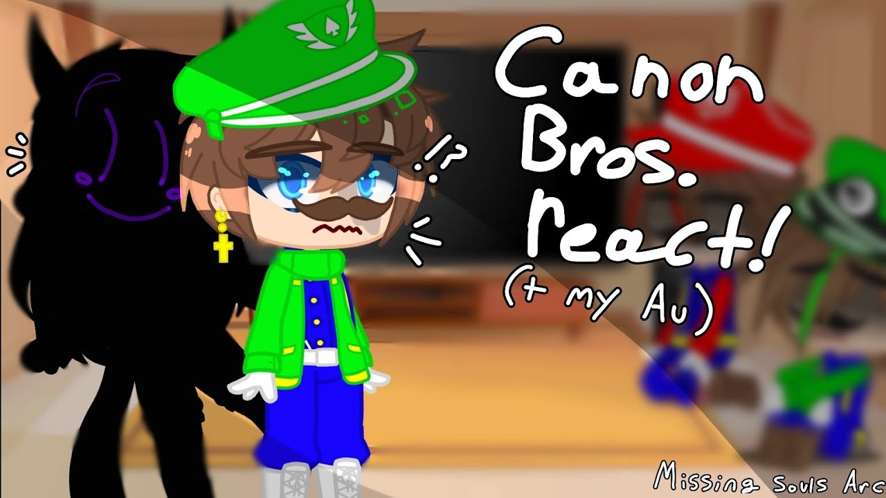 Mario Bros. React to Mario's Monday night Massacre (Ft. My Luigi AU ...