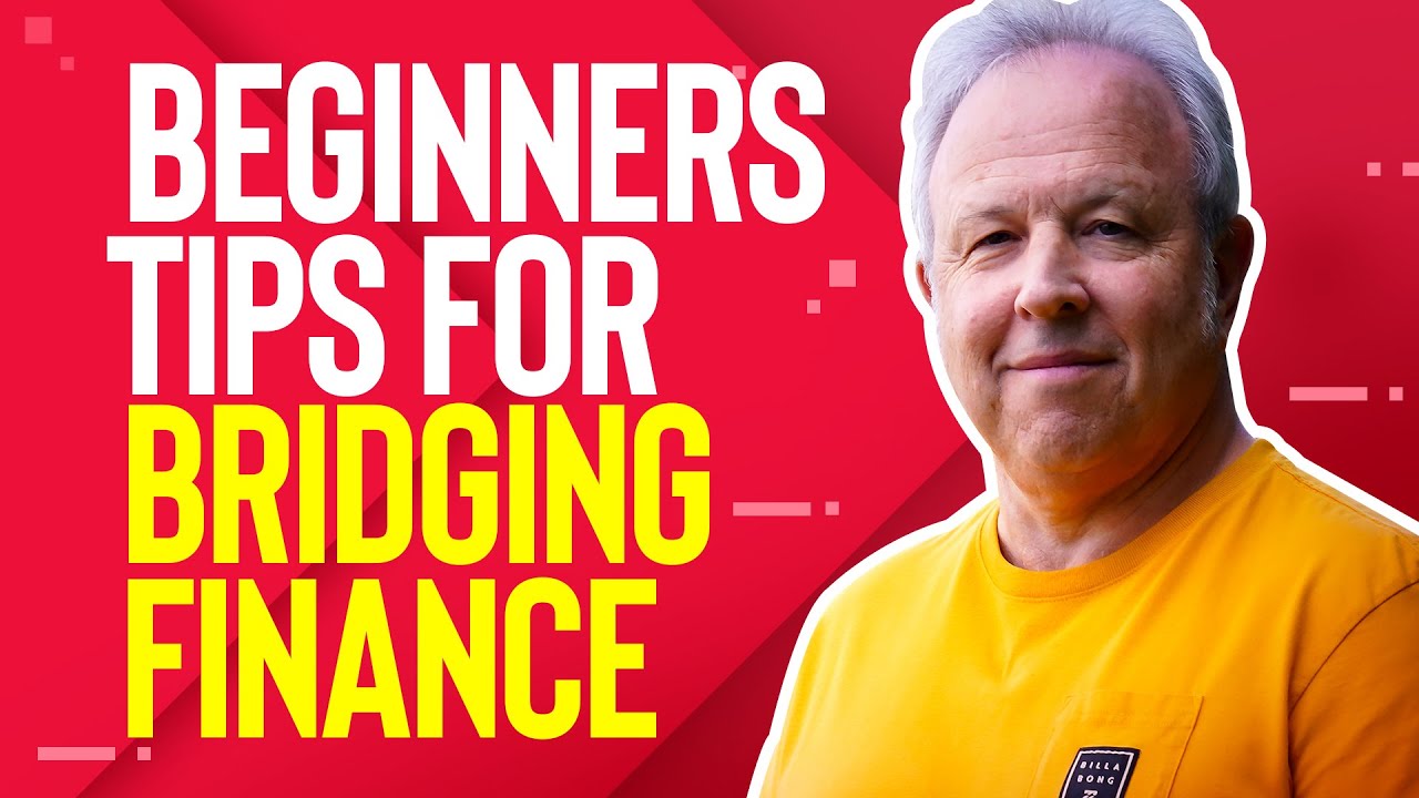 Bridging Finance Explained: Beginners' Guide - YouTube