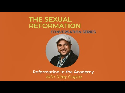 Reformation in the Academy with Nijay Gupta - YouTube