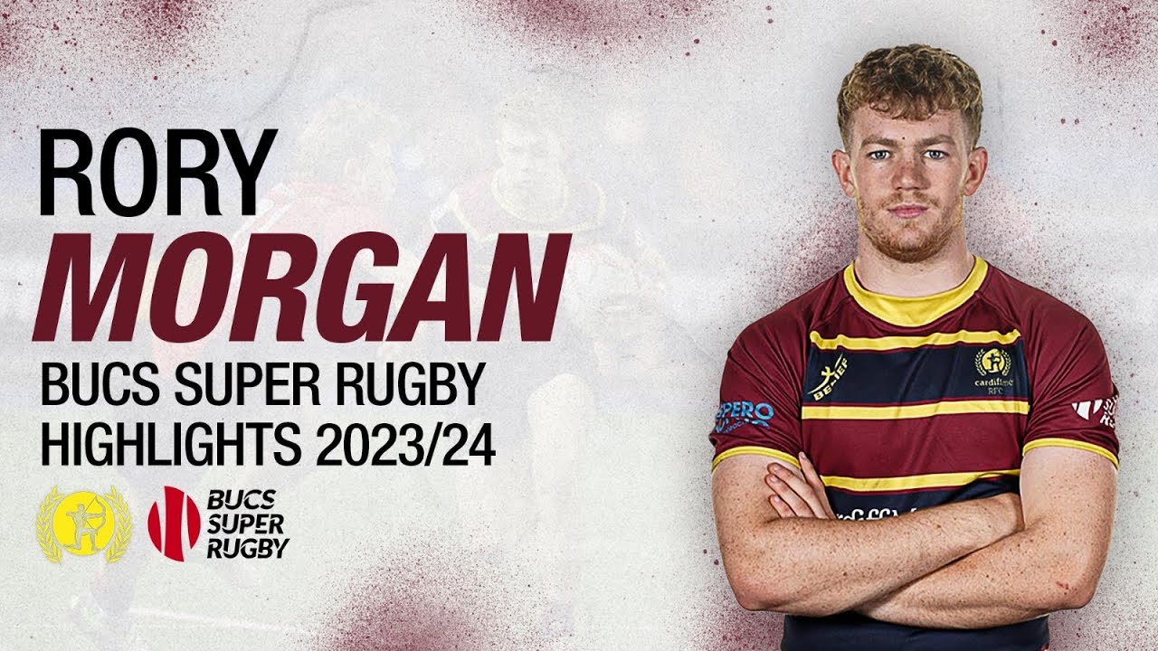 Rory Morgan - Cardiff Met University 1st XV - BUCS Super Rugby ...