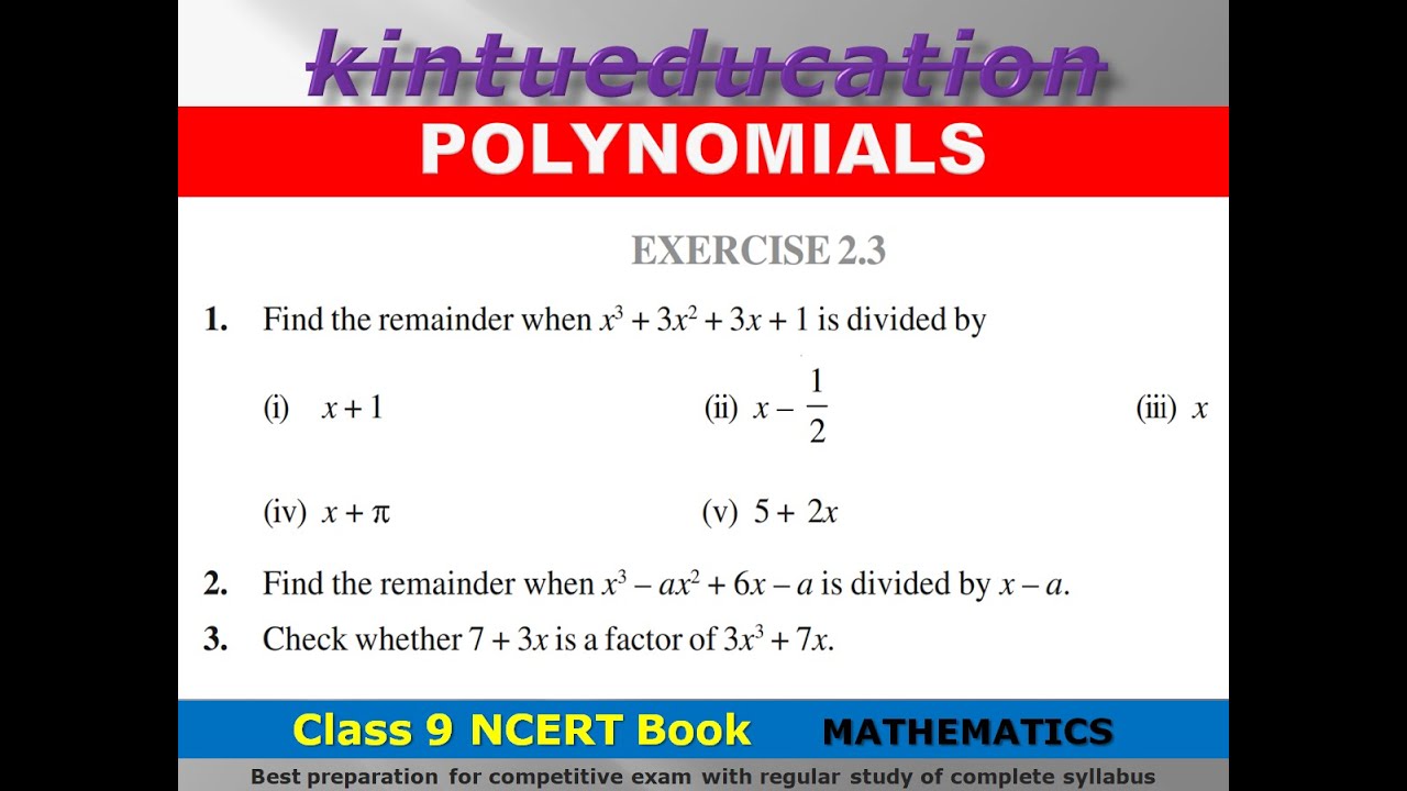 Class 9 POLYNOMIALS Exercise 2.3 Mathematics NCERT Book All Question ...
