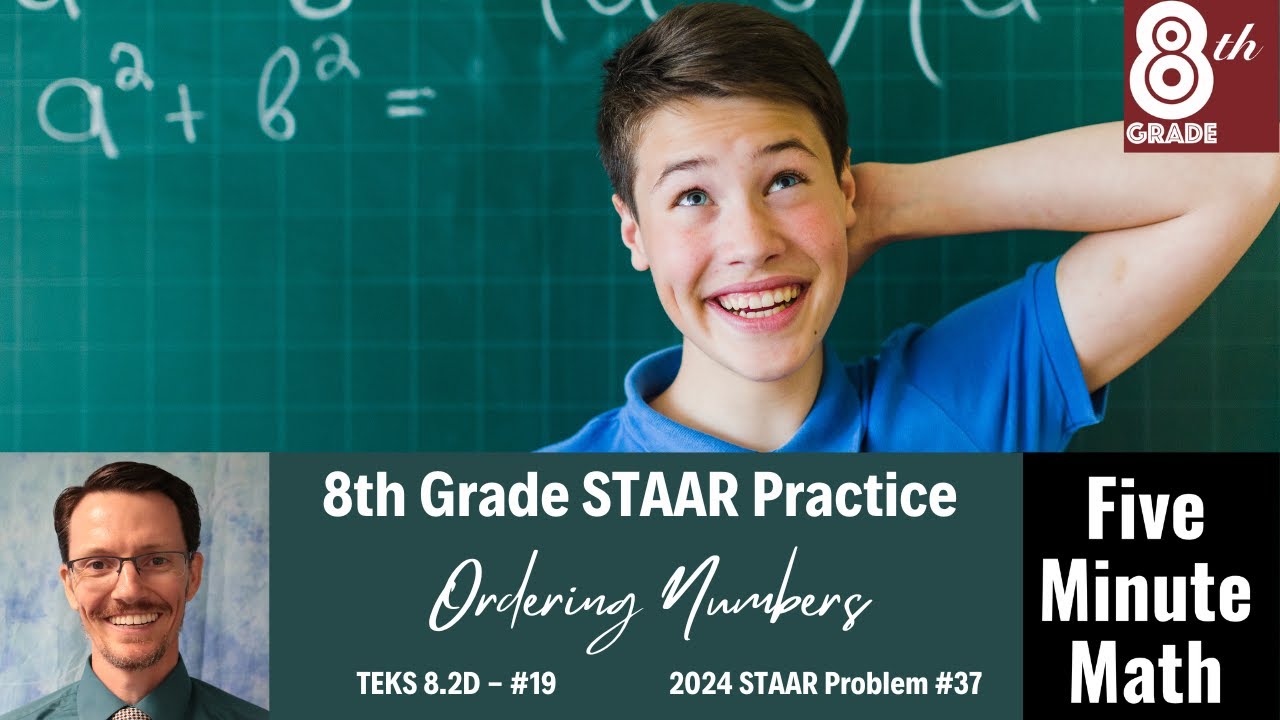 8th Grade STAAR Practice Ordering Numbers (8.2D - #19) - YouTube