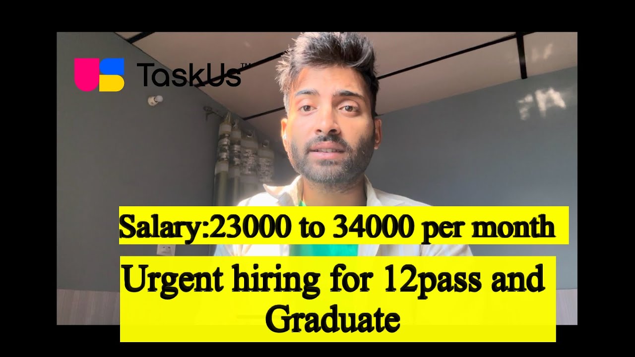 #TASKUS HIRING FOR 12TH PASS STUDENTS AND GRADUATES IN MOHALI -2024 ...