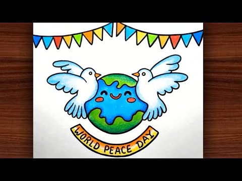 World Peace Day Poster Drawing || Peace Day Poster Making || Peace Dove ...