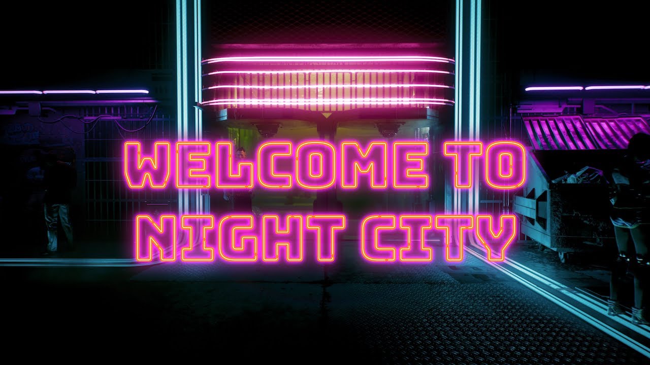 Welcome to Night City - A Cyberpunk 2077 tribute #cyberpunk2077 # ...
