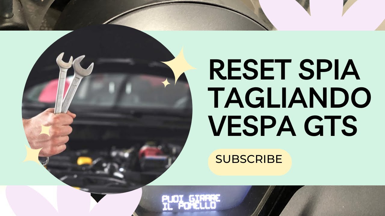 Reset spia tagliando/service Vespa GTS 125/300 IGET/HPE MY 23 - YouTube
