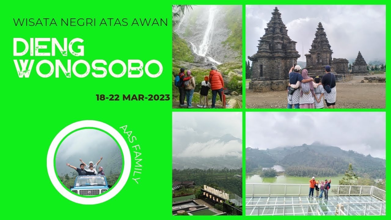 Wisata Dieng Wonosobo | Kahyangan Skyline | Curug Sikarim | Telaga ...