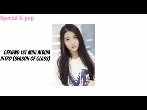 GFRIEND - INTRO (Season of Glass) 1st mini album
