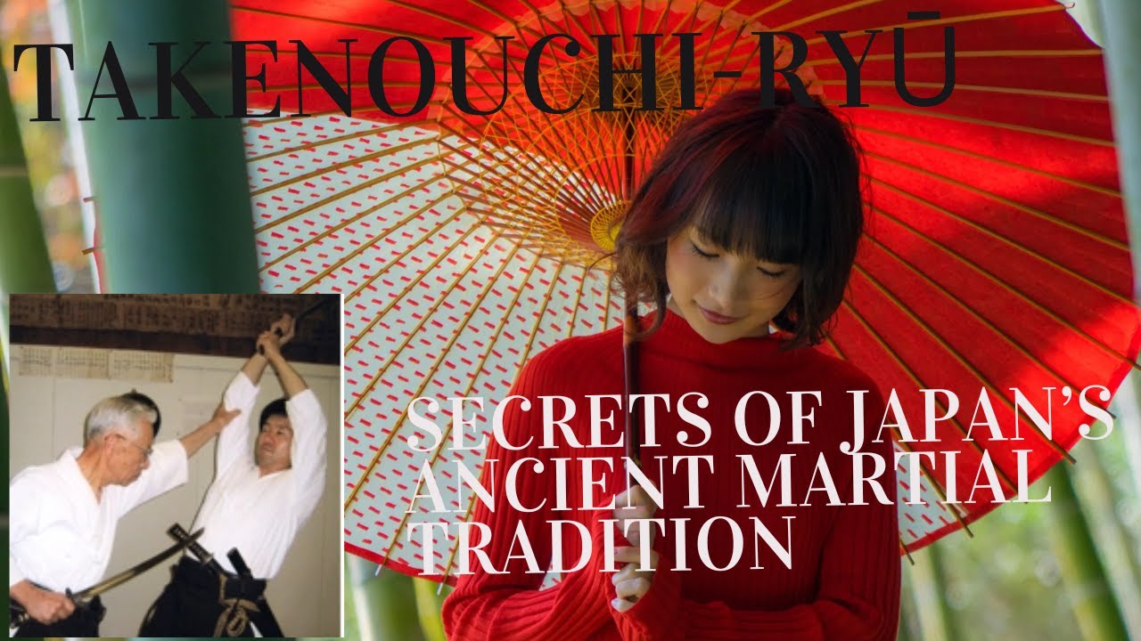 Takenouchi Ryū The Oldest Martial Art of Japan - YouTube
