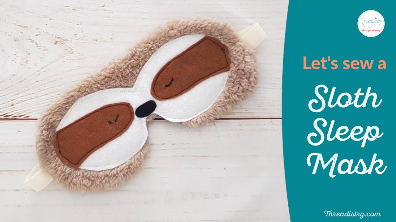 DIY Sloth sleep mask | sewing tutorial and FREE pattern - YouTube